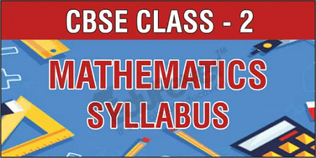 CBSE Class 2 Syllabus – Mathematics - Vrindawan Boarding School